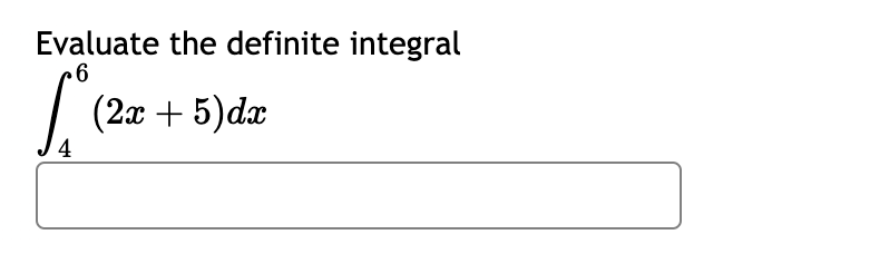Solved Evaluate the definite integral \\[ \\int_{4}^{6}(2 | Chegg.com