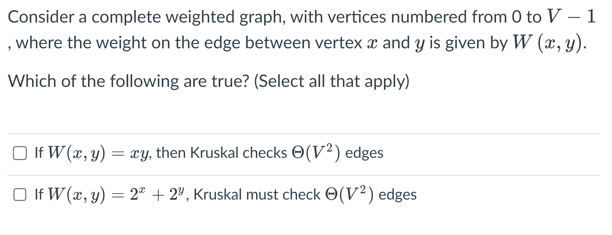 Solved Consider a complete weighted graph, with vertices | Chegg.com Solved Consider a complete weighted graph, with vertices | Chegg.com