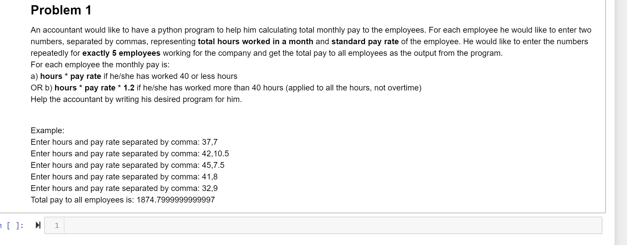 Solved Problem 1 An accountant would like to have a python | Chegg.com
