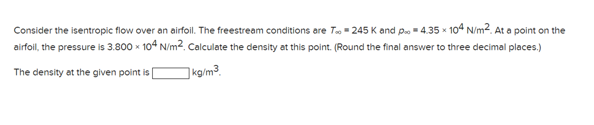 Solved Consider the isentropic flow over an airfoil. The | Chegg.com