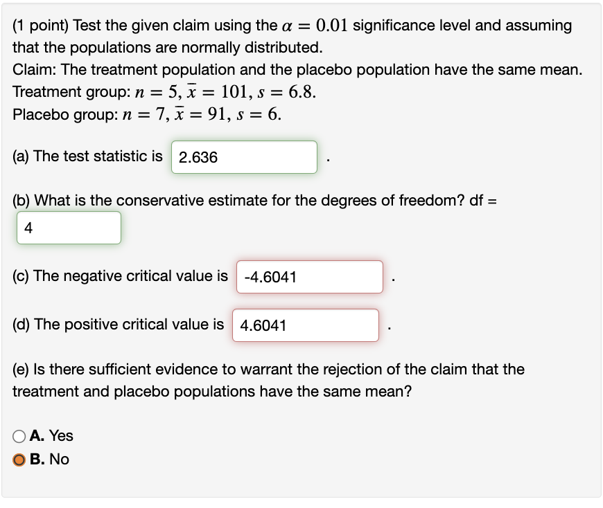 Solved (1 point) Test the given claim using the a = 0.01 | Chegg.com