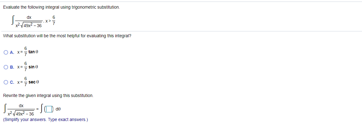 Solved Evaluate the following integral using trigonometric | Chegg.com