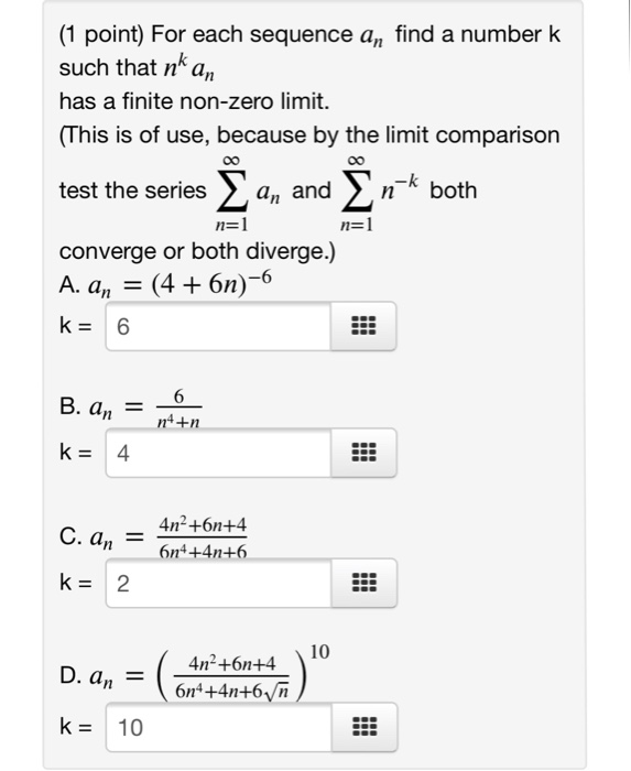 Solved (1 point) For each sequence an find a number k such | Chegg.com