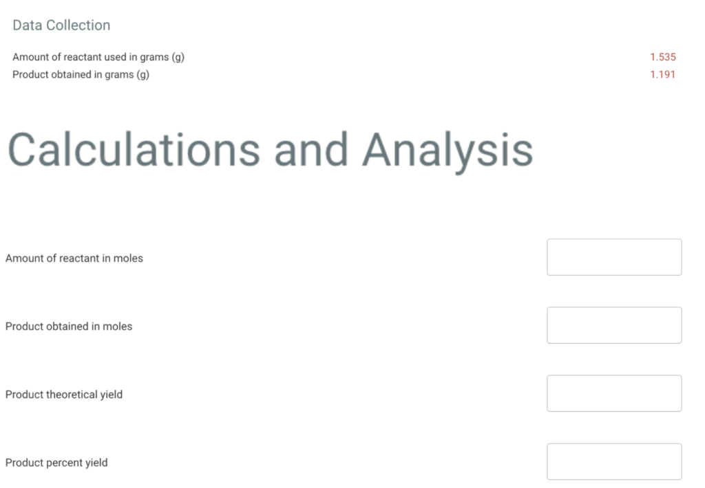 Data Collection 1.535 Amount of reactant used in | Chegg.com