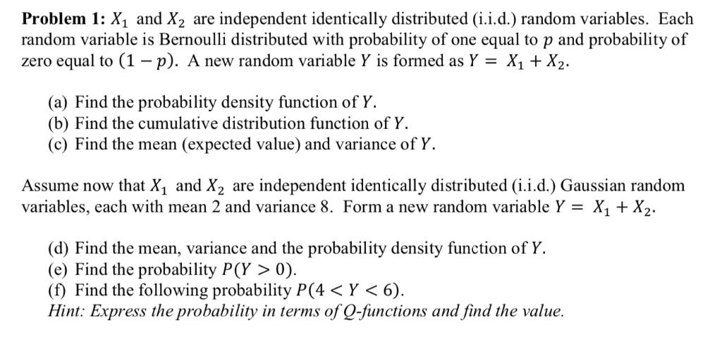 Solved Problem 1 X1 And X2 Are Independent Identically 