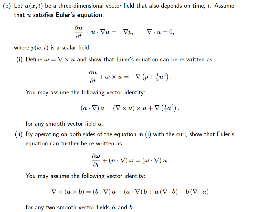 Solved (b) Let u(x, t) be a three-dimensional vector field | Chegg.com