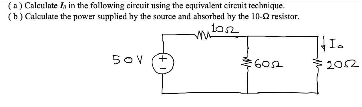 Solved (a) Calculate Io in the following circuit using the | Chegg.com