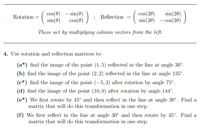 Solved Rotation =(cos(θ)sin(θ)−sin(θ)cos(θ)); Reflection | Chegg.com