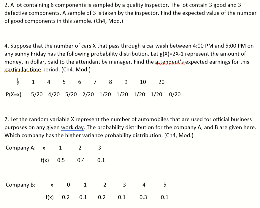 Solved 2. A lot containing 6 components is sampled by a | Chegg.com