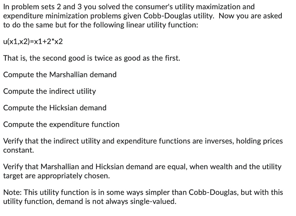 Solved In problem sets 2 and 3 you solved the consumer's | Chegg.com