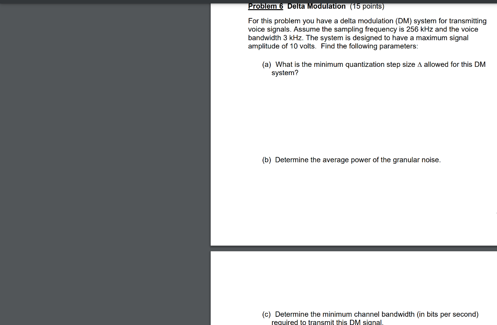 Solved Problem 6 Delta Modulation (15 points) For this | Chegg.com