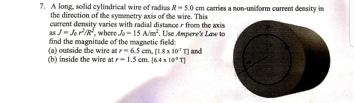 Solved 7. A long, solid cylindrical wire of radius R = 5.0 | Chegg.com