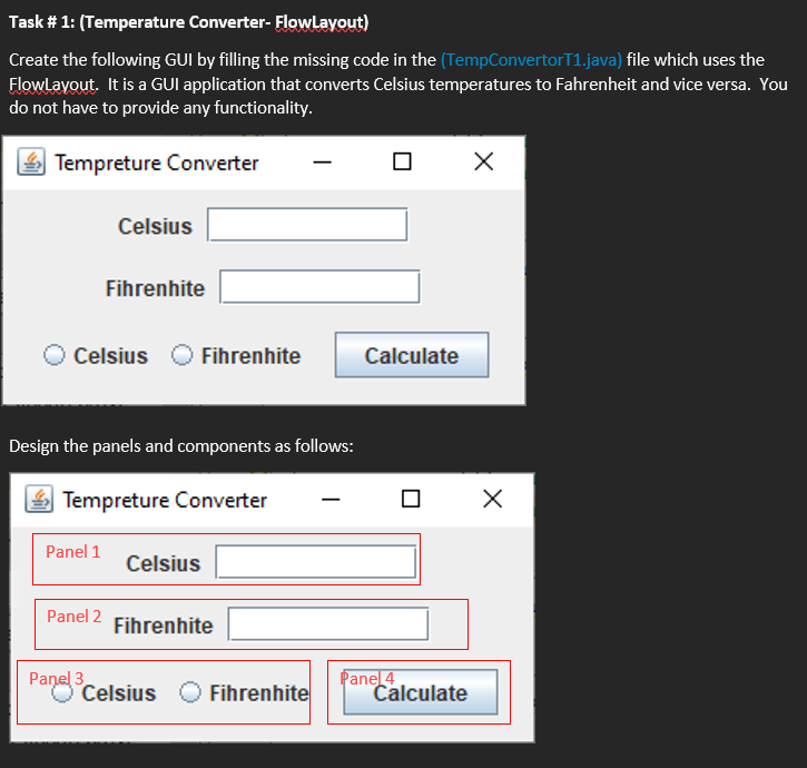 Solved Task #1: (Temperature Converter-FlowLayout) Create | Chegg.com