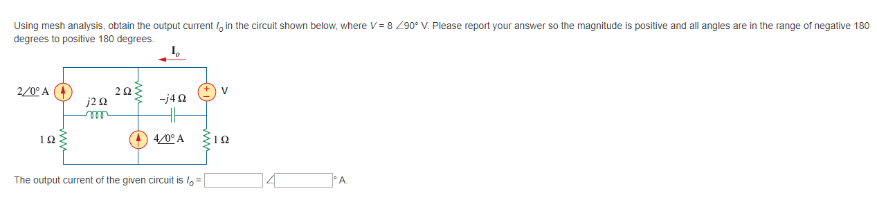 Solved Using mesh analysis, obtain the output current loin | Chegg.com