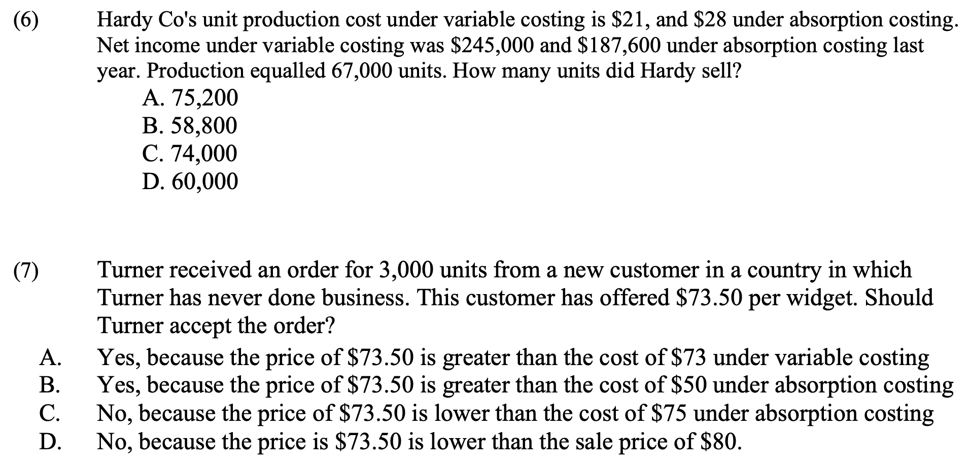 Solved (7) Turner received an order for 3,000 units from a | Chegg.com