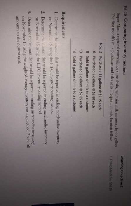 Solved E6-15 Comparing inventory methods Learning Objective | Chegg.com