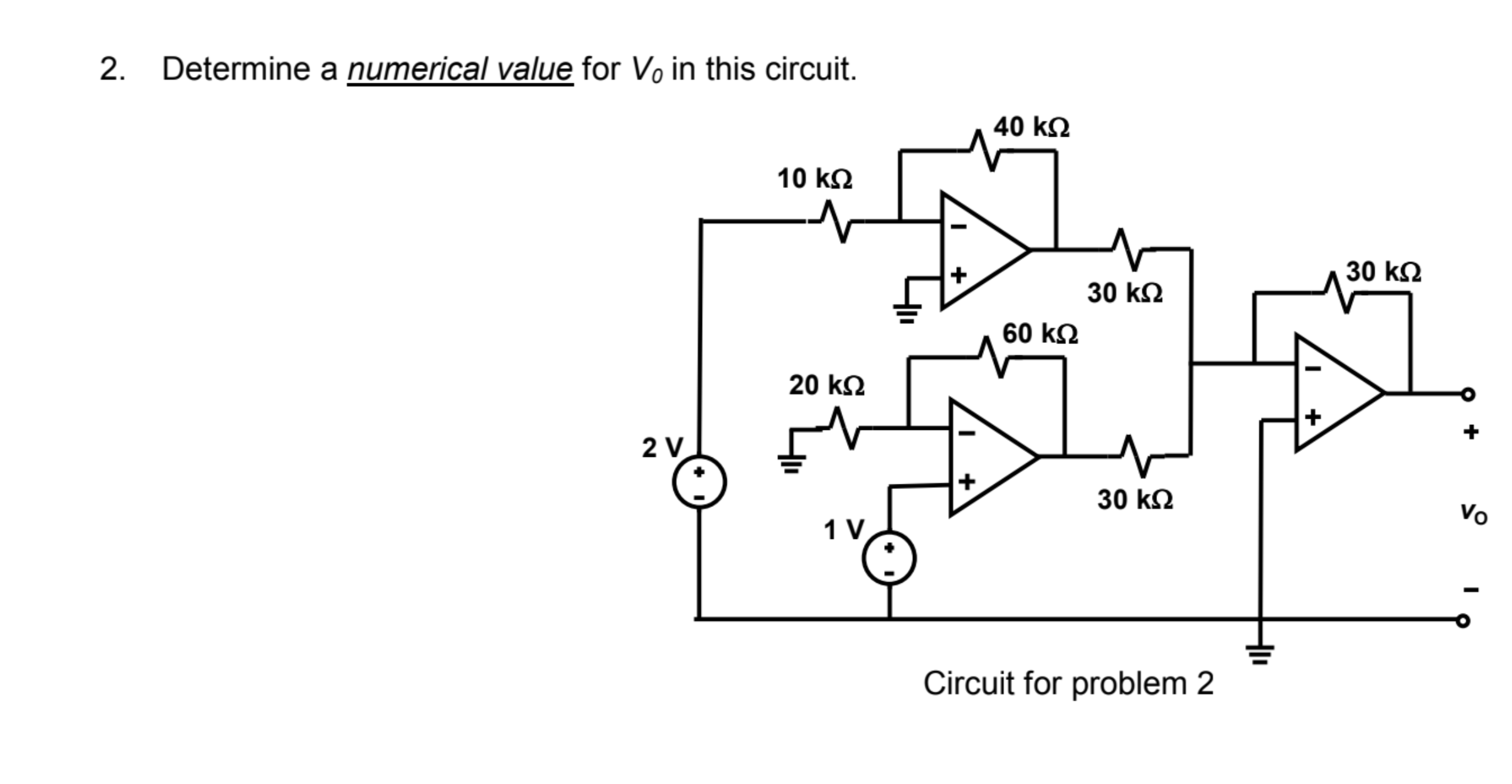 Solved Determine a numerical value for V0 ﻿in this circuit. | Chegg.com