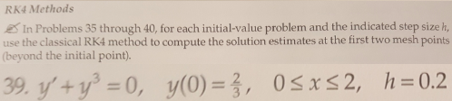 Solved RK4 Methods In Problems 35 through 40, for each | Chegg.com