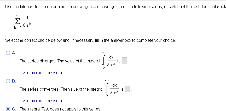 Solved Use the Integral Test to determine the convergence or | Chegg.com
