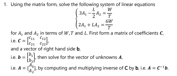 Solved 1. Using the matrix form, solve the following system | Chegg.com