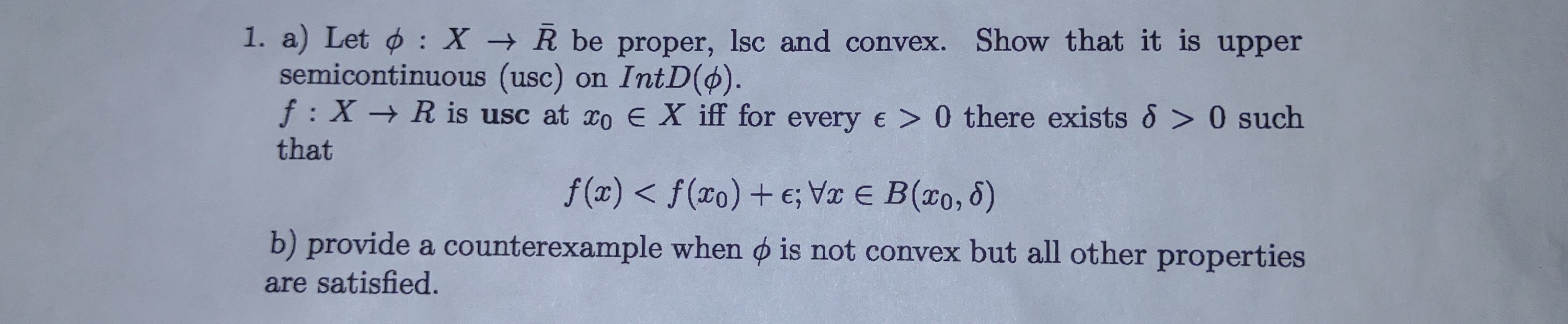 Solved aφ:x→bar (R) be ﻿proper, lsc ﻿and convex. Show that | Chegg.com
