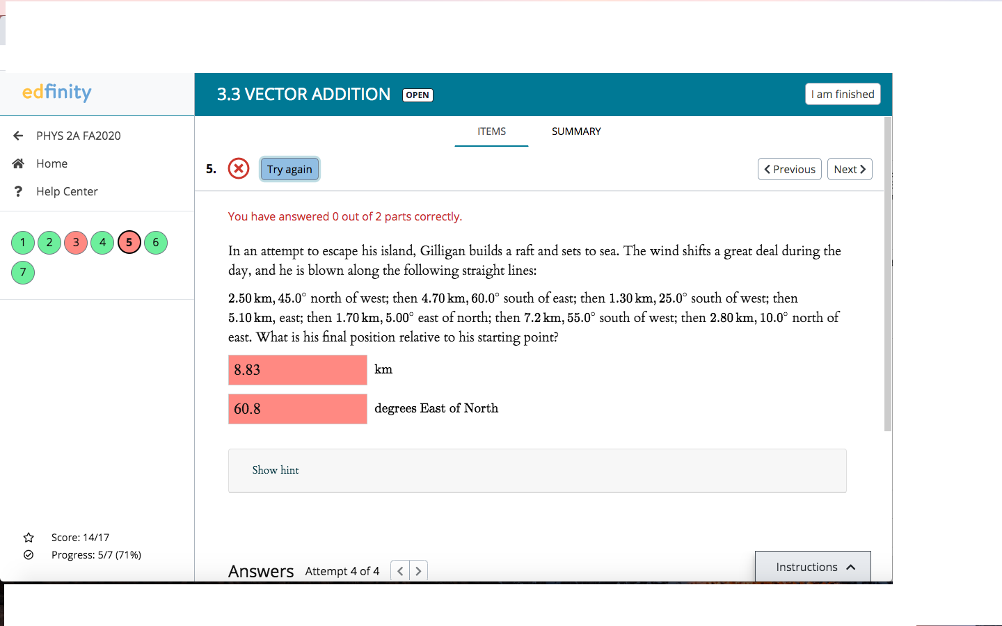 Solved edfinity 3.3 VECTOR ADDITION OPEN I am finished ITEMS | Chegg.com