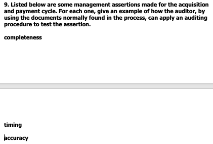 Solved 9. Listed below are some management assertions made | Chegg.com