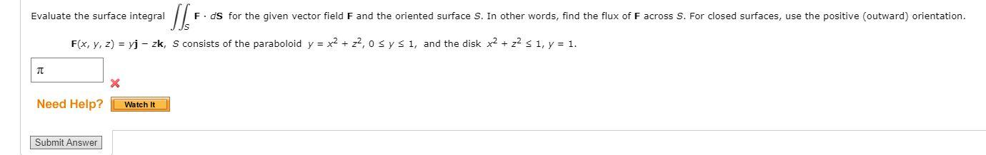 Solved Evaluate the surface integral S F · dS for the given | Chegg.com