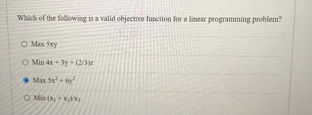 Solved Which Of The Following Is A Valid Objective Function