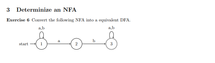 (Solved) : 3 Determinize Nfa Exercise 6 Convert Following Nfa ... (Solved) : 3 Determinize Nfa Exercise 6 Convert Following Nfa ...