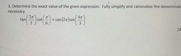 Solved 3. Determine the exact value of the given expression. | Chegg.com
