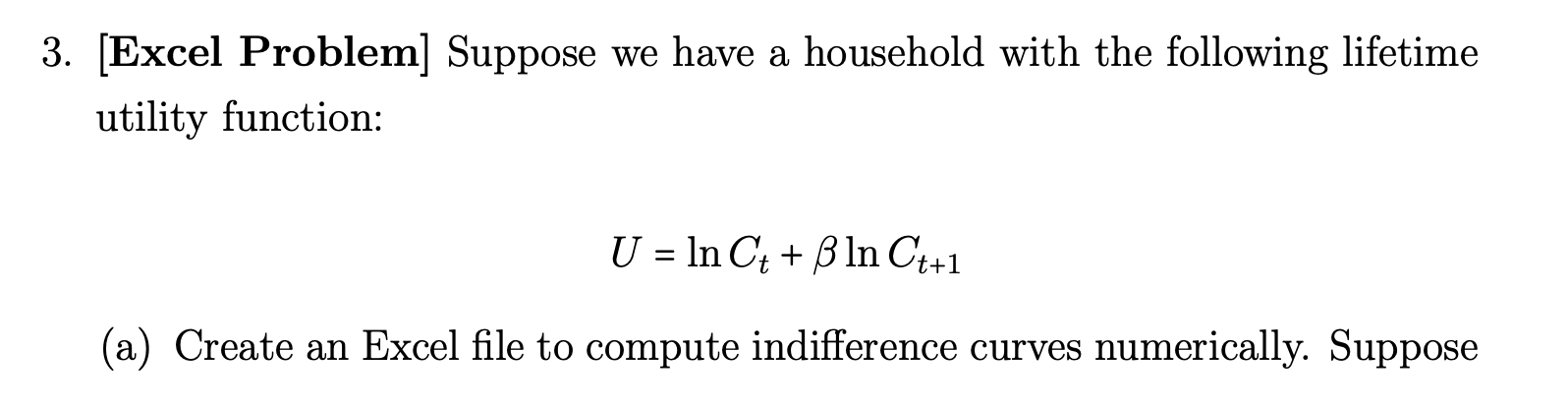 Solved [Excel Problem] Suppose we have a household with the | Chegg.com
