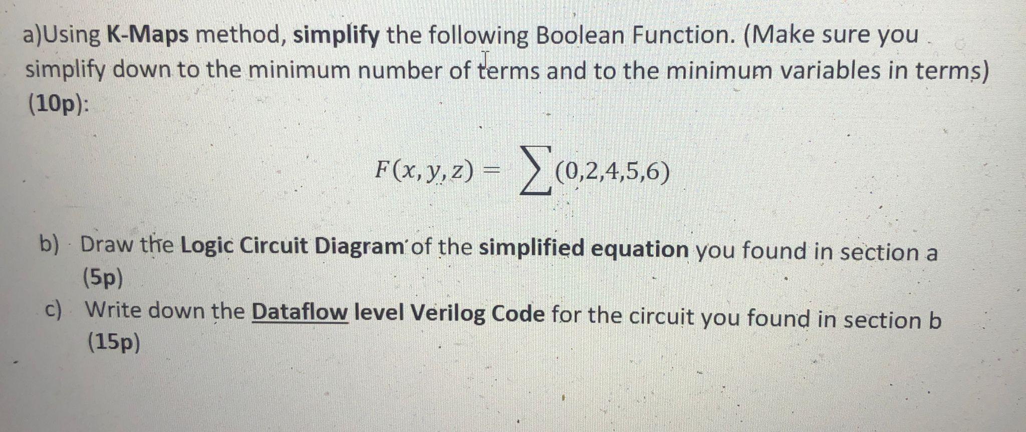 Solved a)Using K-Maps method, simplify the following Boolean | Chegg.com