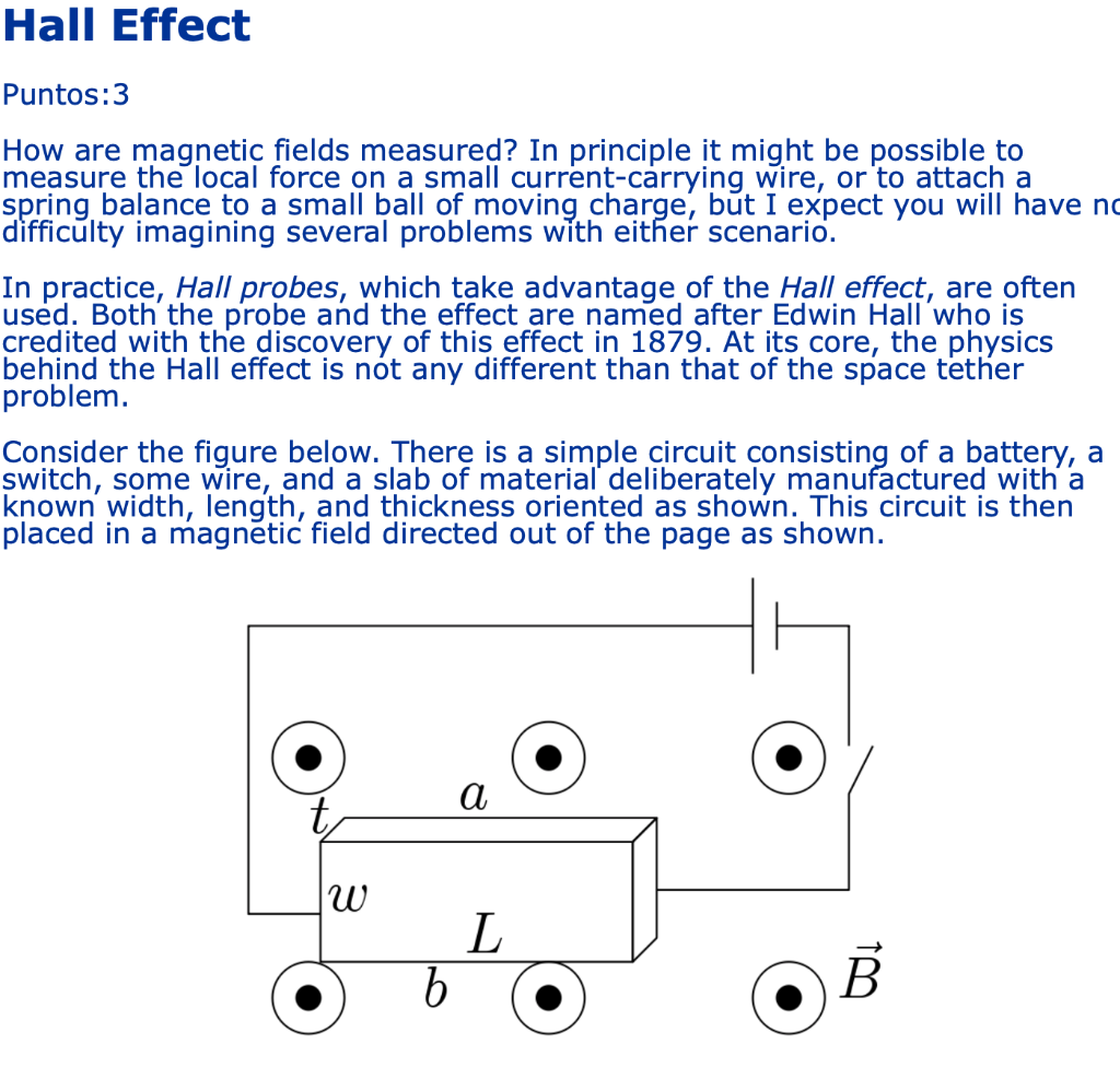 Solved Hall Effect Puntos:3 How are magnetic fields | Chegg.com
