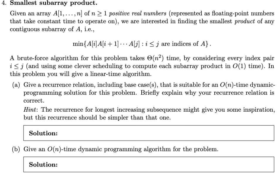 Solved Smallest subarray product.Given an array A[1,dots,n] | Chegg.com