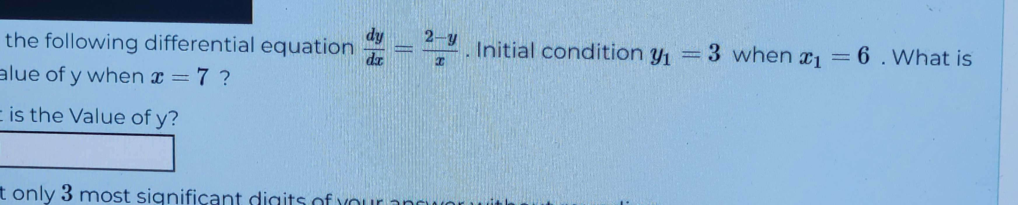 Solved the following differential equation dydx=2-yx. | Chegg.com