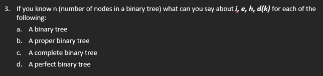 Solved a. 3. If you know n (number of nodes in a binary | Chegg.com
