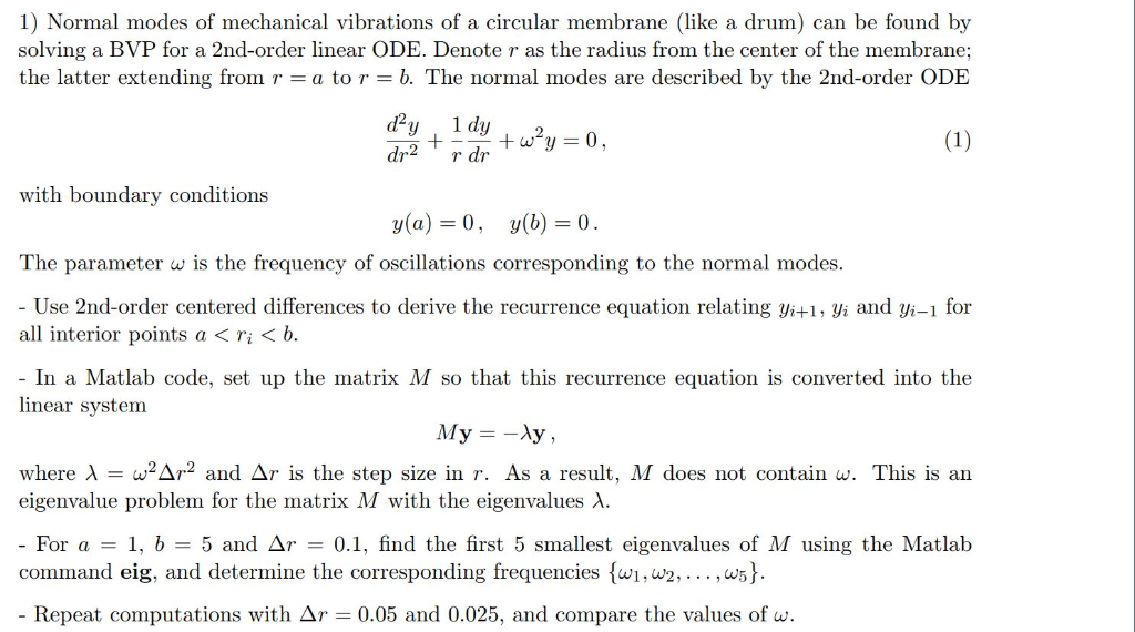 1) Normal modes of mechanical vibrations of a | Chegg.com