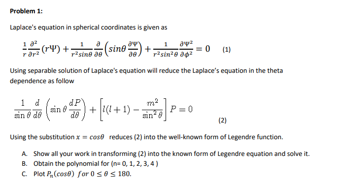 Solved Problem 1: Laplace's equation in spherical | Chegg.com