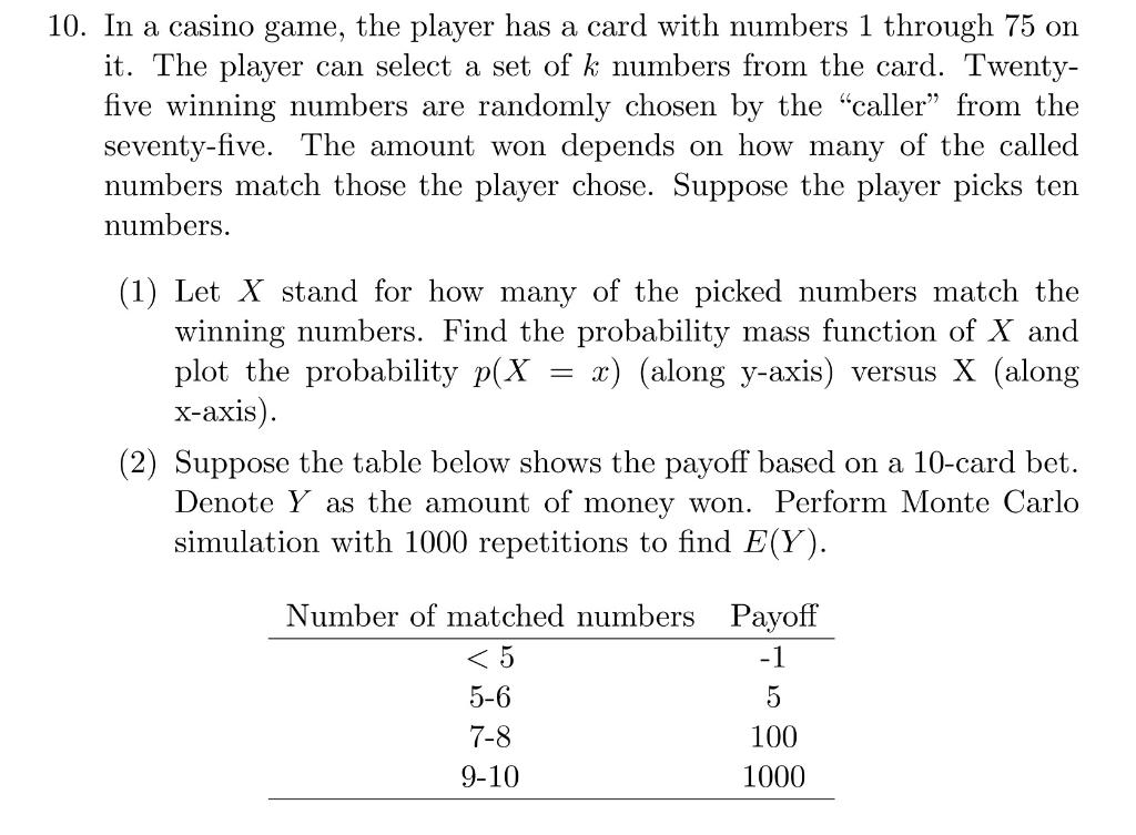 Solved 10. In a casino game, the player has a card with | Chegg.com