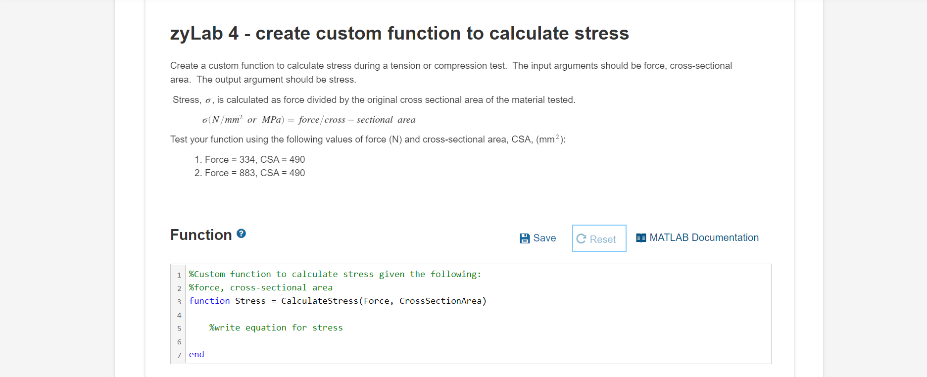 Solved ZyLab 4 Create Custom Function To Calculate Stress Chegg