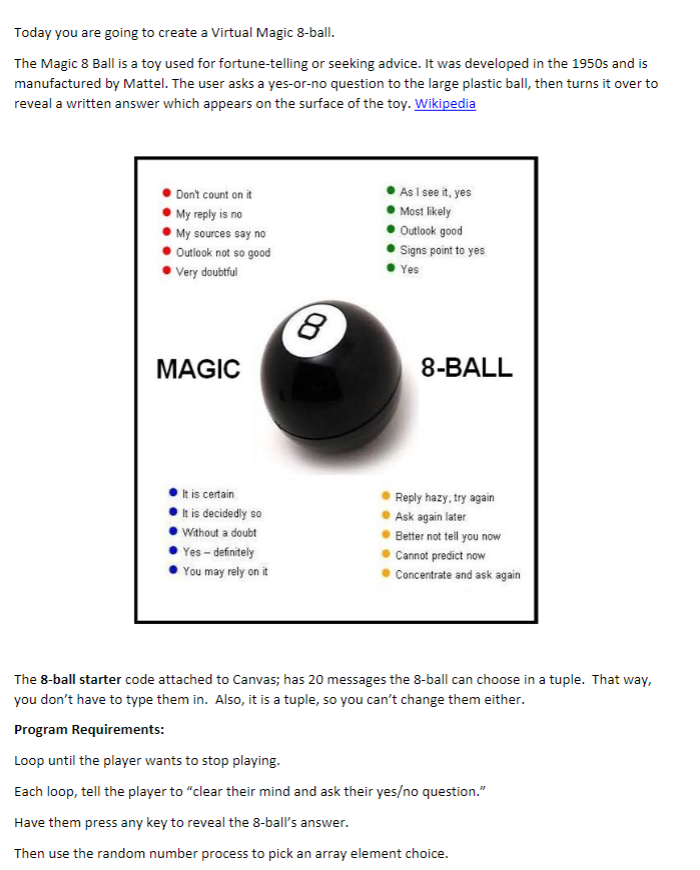 Today you are going to create a Virtual Magic 8-ball. | Chegg.com