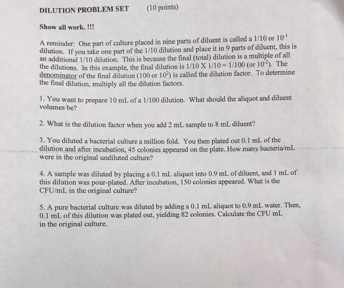 Solved DILUTION PROBLEM SET (10 points) Show all work.!!! A | Chegg.com