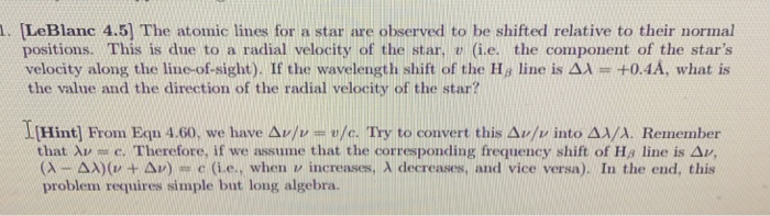 Solved [LeBlanc 4.5) The atomic lines for a star are | Chegg.com