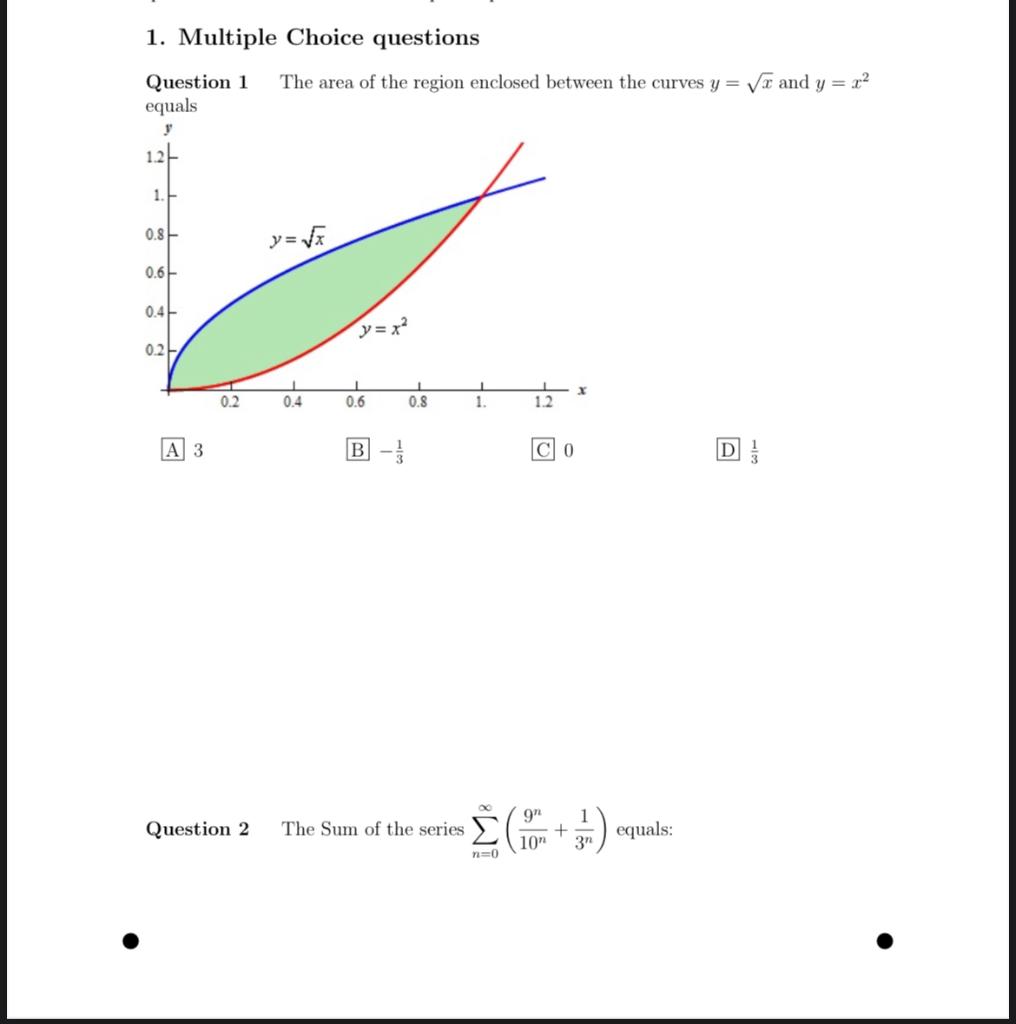 Solved 1. Multiple Choice questions Question 1 The area of | Chegg.com