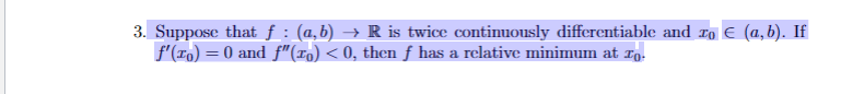 Solved Suppose that f:(a,b)→R ﻿is twice continuously | Chegg.com