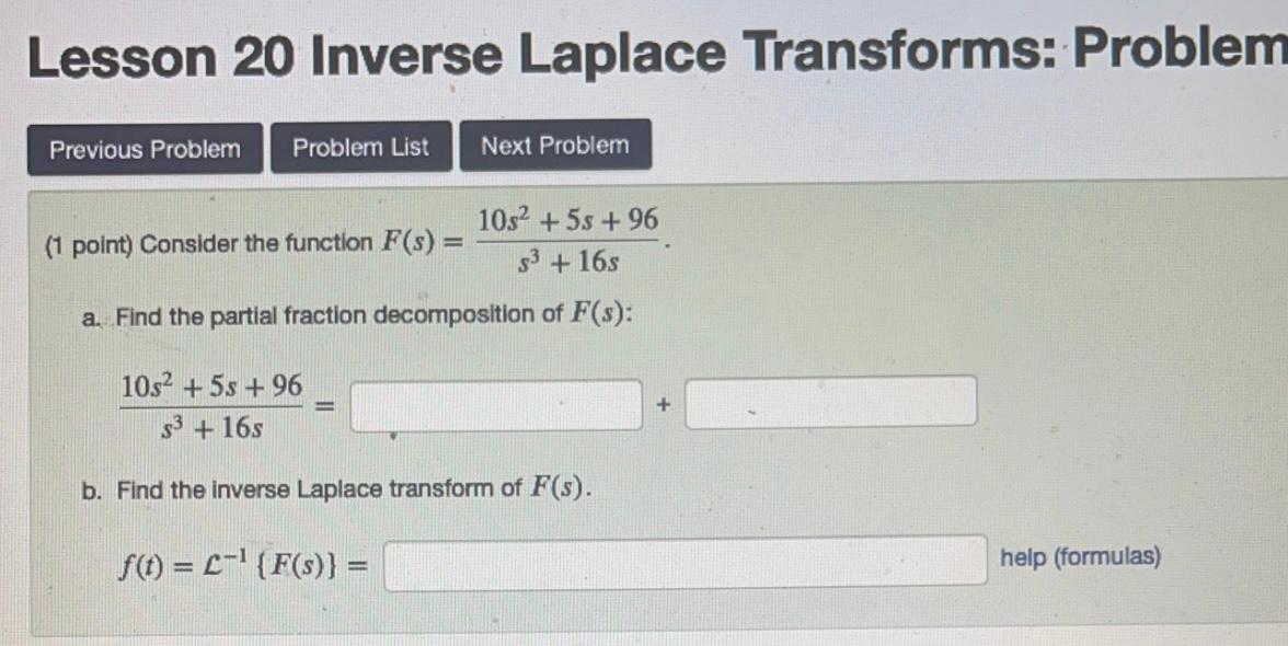 Solved Lesson 20 Inverse Laplace Transforms: Problem | Chegg.com