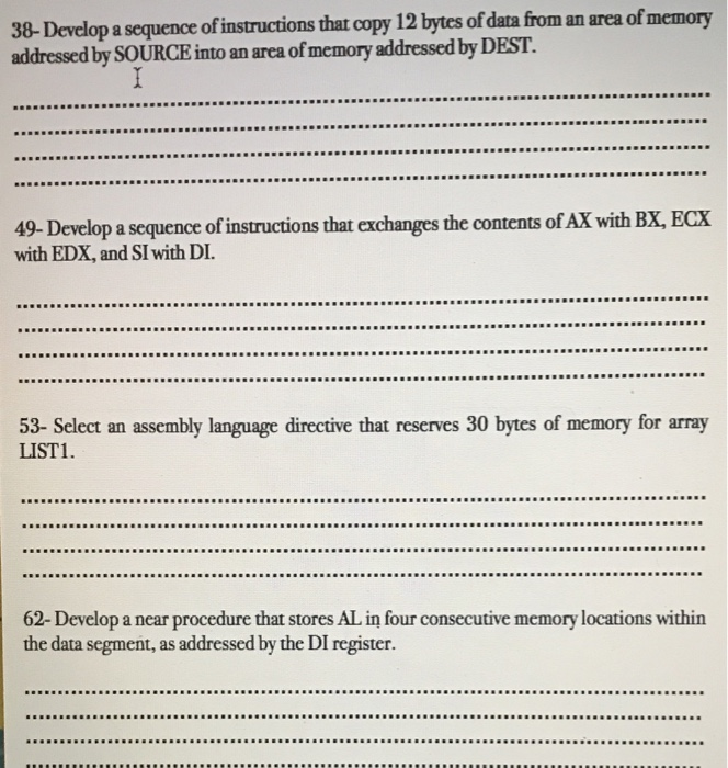 Solved 38- Devclop a sequence of instructions that copy 12 | Chegg.com
