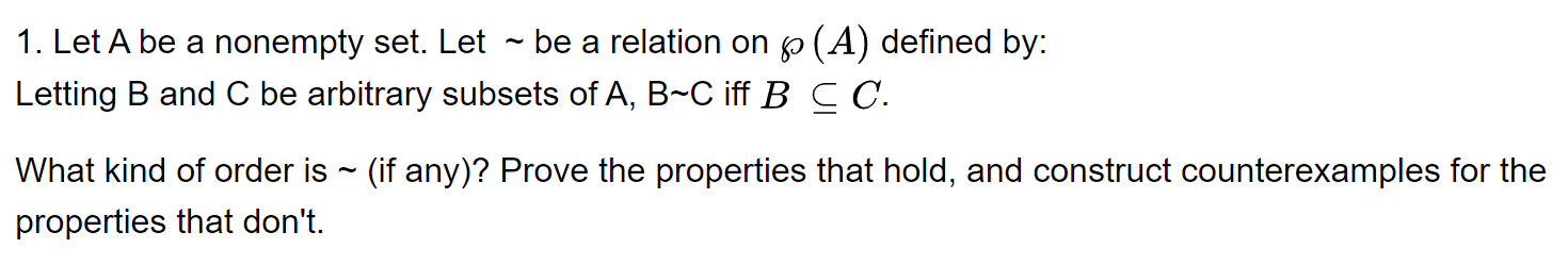 Solved 1. Let A be a nonempty set. Let ~ be a relation on ® | Chegg.com