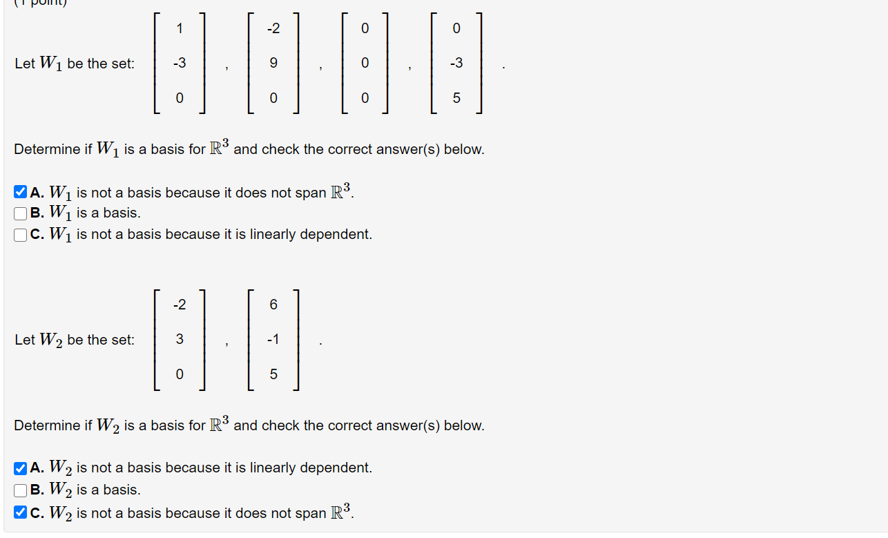 Solved Let W1 be the set: 1000 Determine if W1 is a basis | Chegg.com